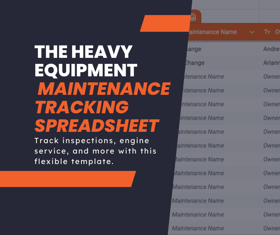 Heavy Equipment Maintenance Tracking Spreadsheet [Free Template]